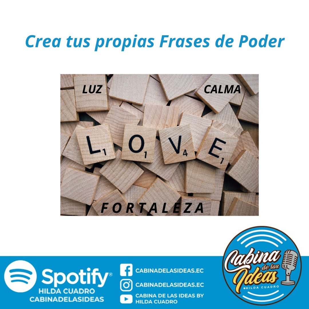 Crea tus propias frases de poder - Cabina de las Ideas